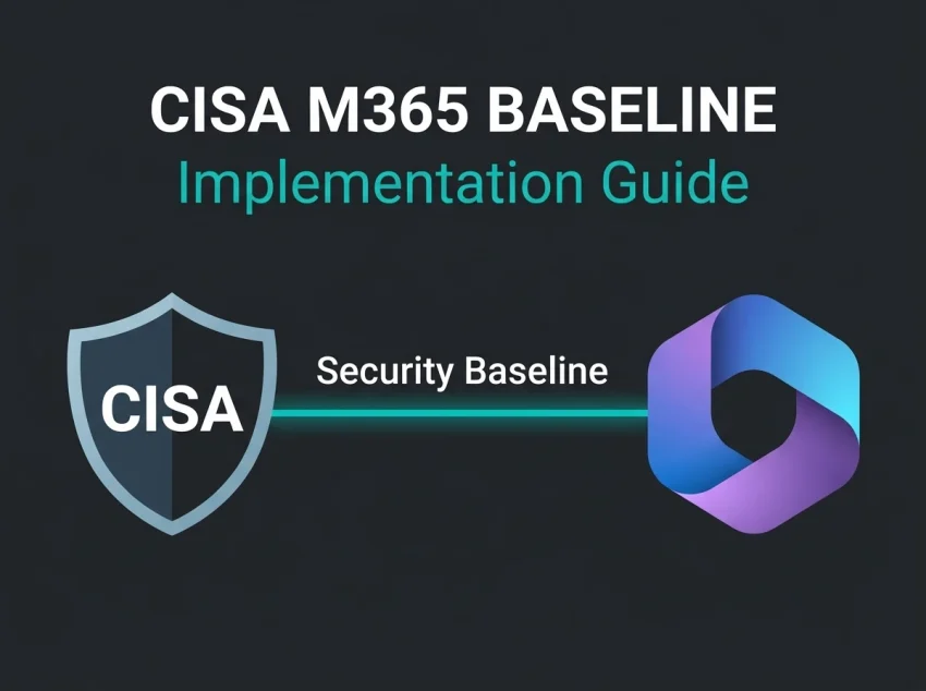CISA M365 Security Baseline Guide | Falconer Security